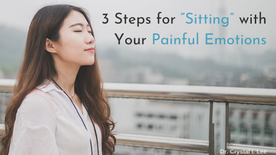Need to Calm the Storm?– 3 Steps for “Sitting” with Your Painful Emotions