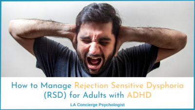 The Default Mode Network and ADHD - LA Concierge Psychologist